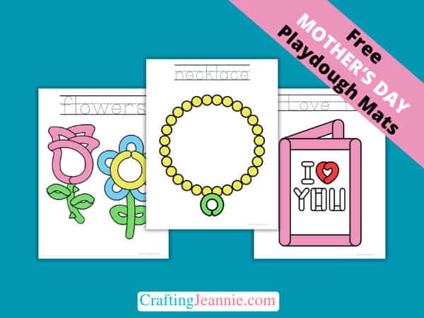 Mother's Day Playdough Mats - Free PDF - Crafting Jeannie
