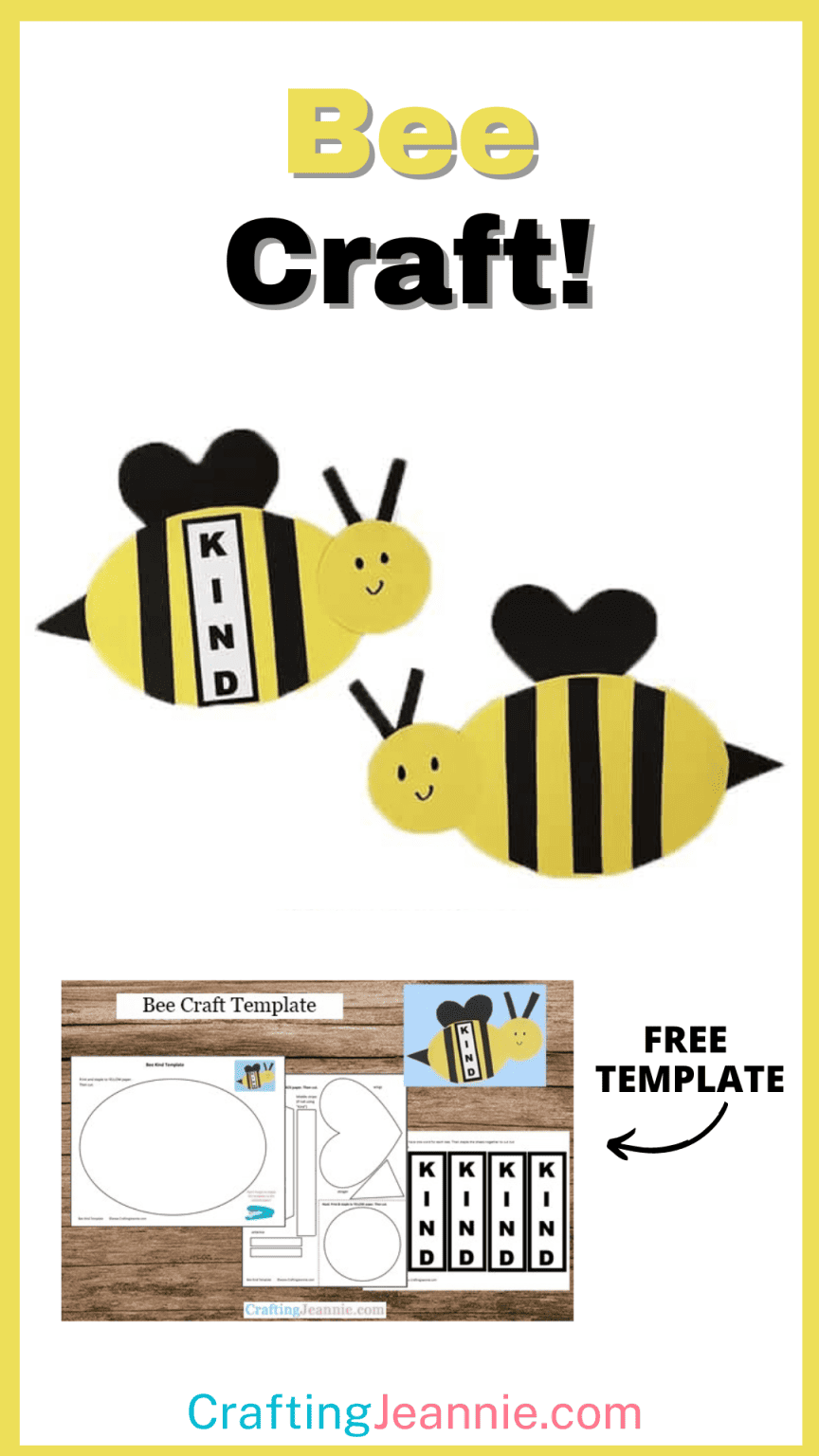 Bee Craft - Kindness Craft (Free Template) - Crafting Jeannie